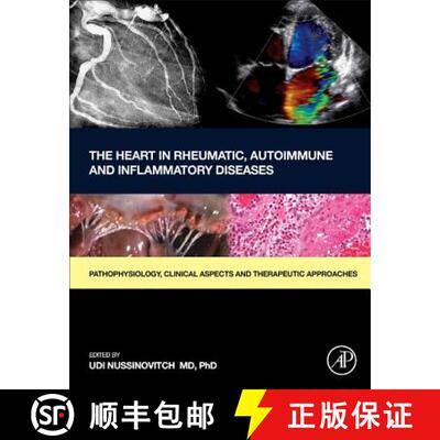 【3-4周达】精装 The Heart in Rheumatic, Autoimmune and Inflammatory Diseases: Pathophysiology, Clinic... [9780128032671]
