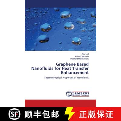 预订 Graphene Based Nanofluids for Heat Transfer Enhancement [9786203574616]