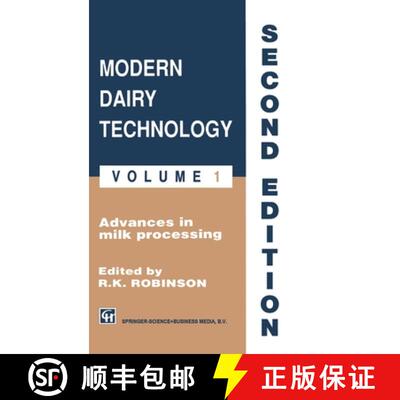【3-4周达】Robinson: Modern Dairy Technology : Volume 1 Advances in Milk Processing [9780412535208]