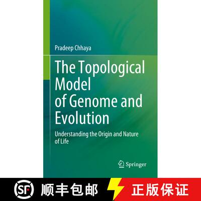 【3-4周达】精装 The Topological Model of Genome and Evolution : Understanding the Origin and Nature o... [9789819943173]