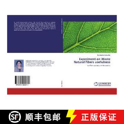 预订 Experiment on Waste Natural Fibers usefulness [9786202024211]