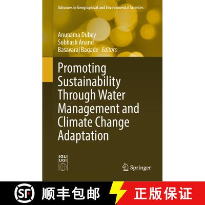 【3-4周达】精装 Promoting Sustainability Through Water Management and Climate Change Adaptation [9789819954780]