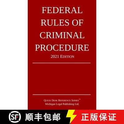 【3-4周达】Federal Rules of Criminal Procedure; 2021 Edition [9781640020948]