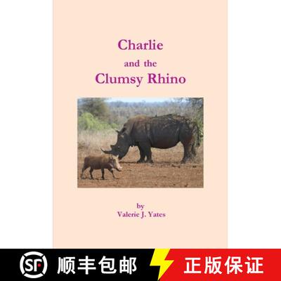 【3-4周达】Charlie and the Clumsy Rhino [9781471642326]