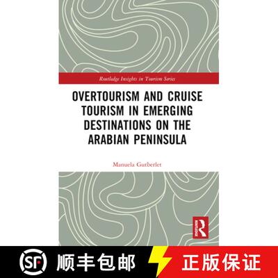 【3-4周达】Overtourism and Cruise Tourism in Emerging Destinations on the Arabian Peninsula [9781032490519]
