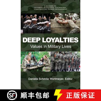 【3-4周达】精装 Deep Loyalties – Values in Military Lives [9781648028014]