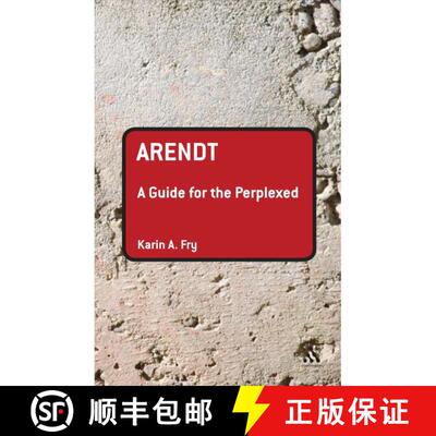 【3-4周达】精装 Arendt: A Guide for the Perplexed: A Guide for the Perplexed [9780826499851]