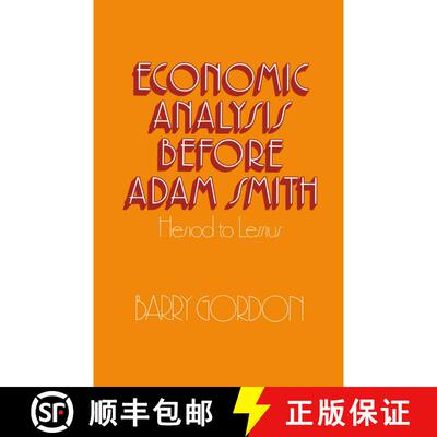 【3-4周达】Economic Analysis before Adam Smith : Hesiod to Lessius [9781349021185]