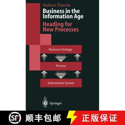 【3-4周达】精装 Business in the Information Age : Heading for New Processes [9783540600237]