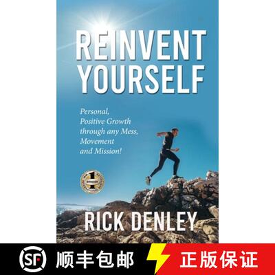 【3-4周达】Reinvent Yourself: Personal, Positive Growth through any Mess, Movement and Mission! [9781949873443]