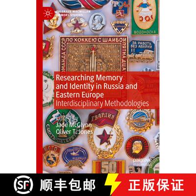 【3-4周达】精装 Researching Memory and Identity in Russia and Eastern Europe : Interdisciplinary Meth... [9783030999131]