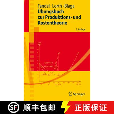【3-4周达】UEbungsbuch zur Produktions- und Kostentheorie (3., verb. Aufl. 2008) (3., verb. Aufl. 200... [9783540785071]
