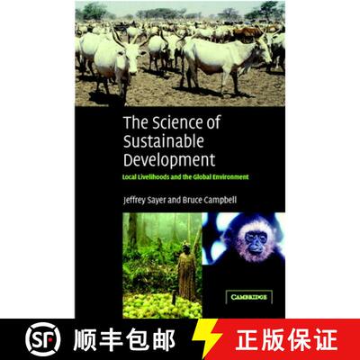【3-4周达】精装 The Science of Sustainable Development: Local Livelihoods and the Global Environment [9780521827287]