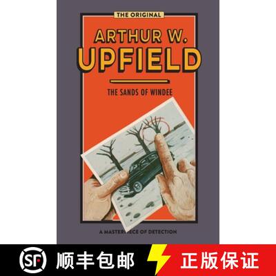 【3-4周达】Sands of Windee: An Inspector Bonaparte Mystery #2 Featuring Bony, the First Aboriginal D [9781925416916]