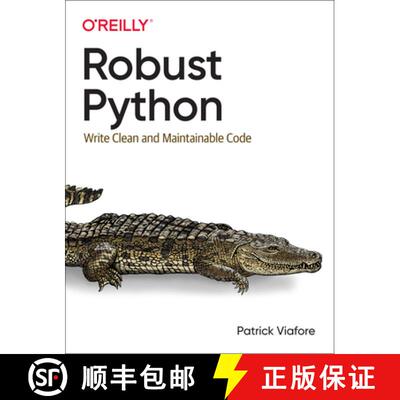 【3-4周达】Robust Python: Write Clean and Maintainable Code [9781098100667]