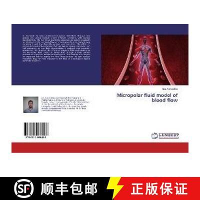 预订 Micropolar fluid model of blood flow [9786202060486]