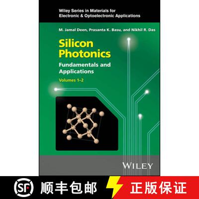 【3-4周达】精装 Silicon Photonics, 2 Volume Set: Fundamentals, Devices and Systems [9781119601272]