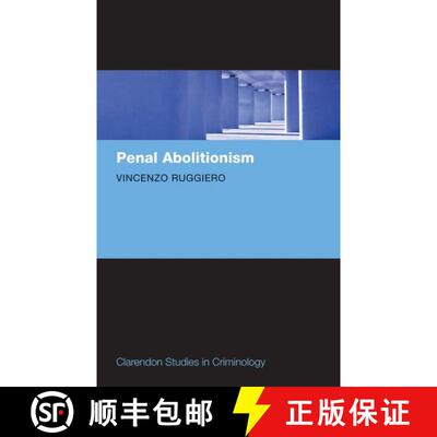 【3-4周达】精装 Penal Abolitionism [9780199578443]