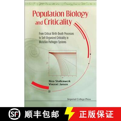 【3-4周达】精装 Population Biology And Criticality: From Critical Birth-death Processes To Self-organ... [9781848164017]