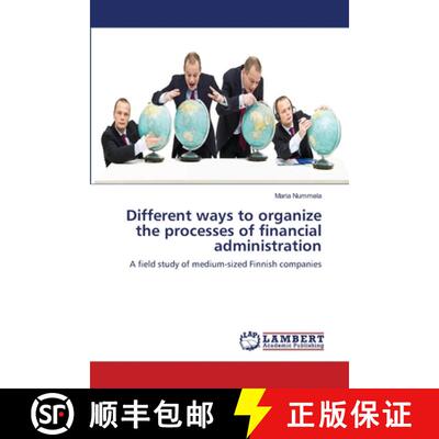 预订 Different ways to organize the processes of financial administration [9783659222603]