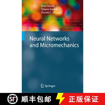 【3-4周达】精装 Neural Networks and Micromechanics [9783642025341]