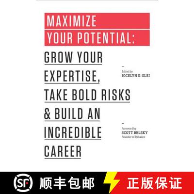 【3-4周达】Maximize Your Potential: Grow Your Expertise, Take Bold Risks & Build an Incredible Career [9781477800898]