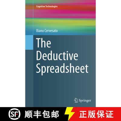 【3-4周达】The Deductive Spreadsheet (Softcover reprint of the original 1st ed. 2013) [9783662512456]