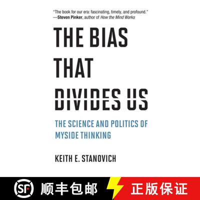【3-4周达】The Bias That Divides Us: The Science and Politics of Myside Thinking [9780262053952]