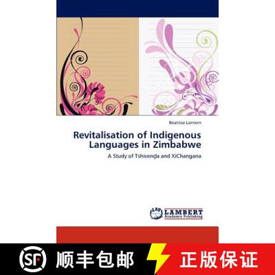 预订 Revitalisation of Indigenous Languages in Zimbabwe [9783848487417]