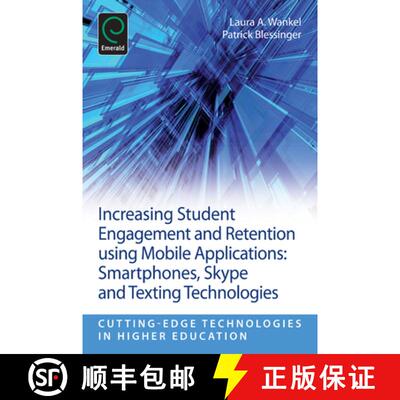 【3-4周达】Increasing Student Engagement and Retention Using Mobile Applications: Smartphones, Skype ... [9781781905098]
