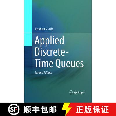 【3-4周达】Applied Discrete-Time Queues (Softcover reprint of the original 2nd ed. 2016) [9781493980451]
