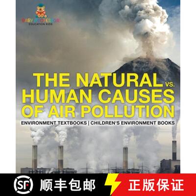 【3-4周达】The Natural vs. Human Causes of Air Pollution : Environment Textbooks | Children's Environ... [9798869410672]
