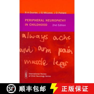 预订 精装 Peripheral Neuropathy In Childhood 2E [Wiley医学] [9781898683179]