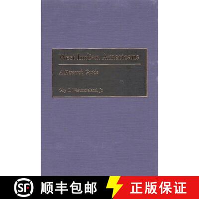 【3-4周达】精装 West Indian Americans: A Research Guide [9780313297922]