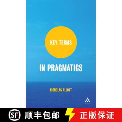 【3-4周达】精装 Key Terms in Pragmatics [9781847063779]