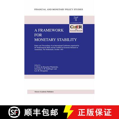 【3-4周达】A Framework for Monetary Stability: Papers and Proceedings of an International Conference ... [9780792331735]