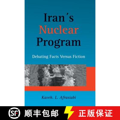 【3-4周达】Iran's Nuclear Program: Debating Facts Versus Fiction [9781419630392]