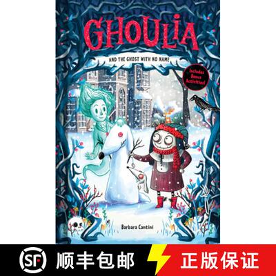 预订 精装 Ghoulia and the Ghost with No Name (Book #3) [9781419746888]