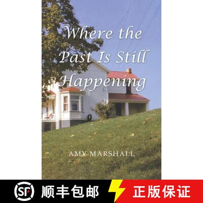 【3-4周达】Where the Past Is Still Happening [9781098099350]