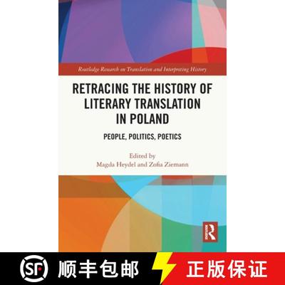【3-4周达】Retracing the History of Literary Translation in Poland: People, Politics, Poetics [9781032044408]