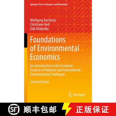【3-4周达】Foundations of Environmental Economics: An Introduction to the Economic Analysis of Nation... [9783031634833]