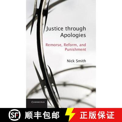 预订 精装 Justice through Apologies: Remorse, Reform, and Punishment [9781107007543]