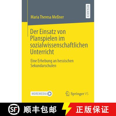 【3-4周达】Der Einsatz von Planspielen im sozialwissenschaftlichen Unterricht : Eine Erhebung an hess... [9783658433932]