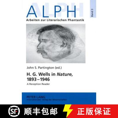 【3-4周达】H. G. Wells in «Nature», 1893-1946: A Reception Reader [9783631571101]
