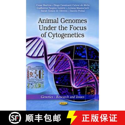 【3-4周达】精装 Animal Genomes Under the Focus of Cytogenetics [9781612093901]