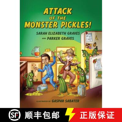 【3-4周达】精装 Attack of the Monster Pickles! [9781965388136]