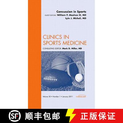 【3-4周达】精装 Concussion in Sports, an Issue of Clinics in Sports Medicine: Volume 30-1 [9781455705061]