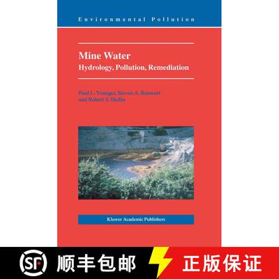 【3-4周达】Mine Water : Hydrology, Pollution, Remediation (Softcover reprint of the original 1st ed. ... [9781402001383]