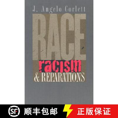 【3-4周达】Race, Racism, and Reparations [9780801488894]
