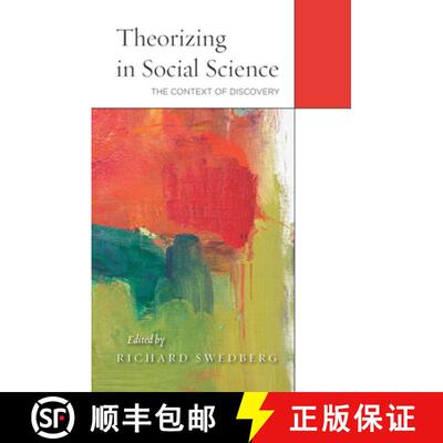 【3-4周达】Theorizing in Social Science: The Context of Discovery [9780804791090]